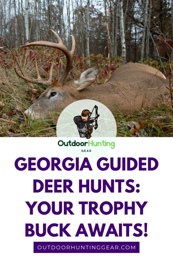 How to Find the Best Guided Deer Hunts in Georgia: 2026 Ultimate Guide ...