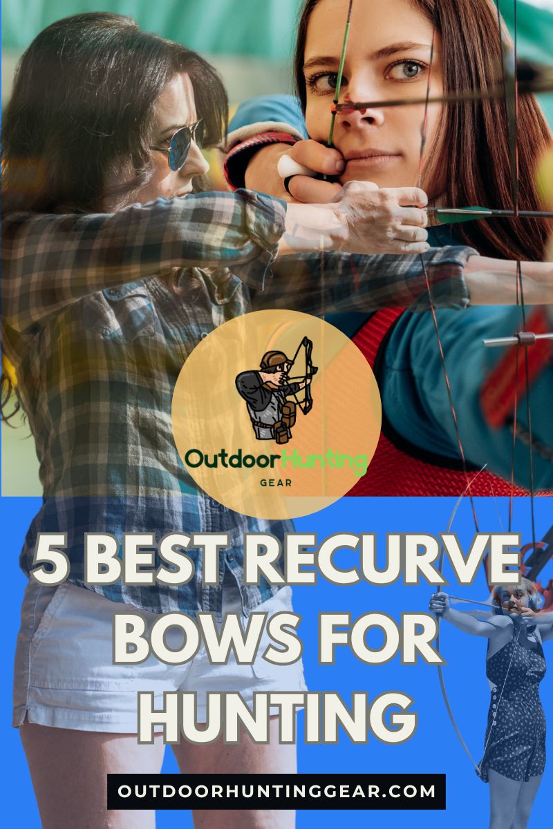 Best Recurve Bow for Hunting! Top 5 Expert Picked Hunting Recurve Bows ...
