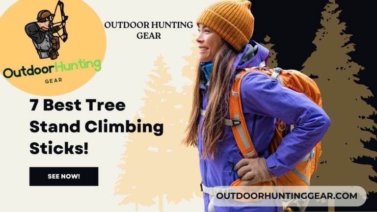 7 Best Treestand Climbing Sticks for Hunting - Outdoor Hunting Gear