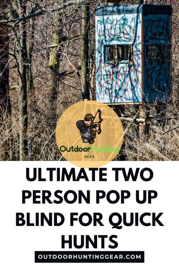 Best 2-Man Blinds: Top 5 Two Person Hunting Blinds - Outdoor Hunting Gear