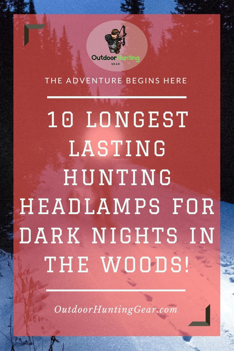 Top 10 Best Hunting Headlamps 2026: Ultimate Headlight Buyer's Guide ...