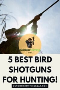 5 Best Bird Shotguns for Hunting! Top Picks for Bird Hunters! - Outdoor ...