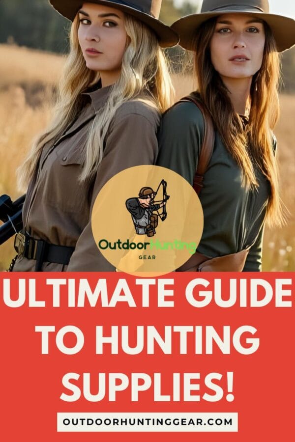 Ultimate Guide to Hunting Supplies: BEST Hunting Accessories for a ...